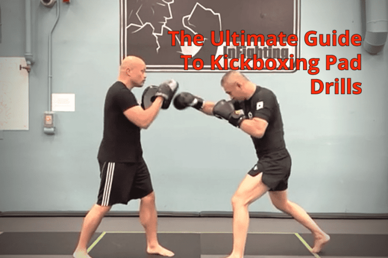 The Ultimate Guide To Kickboxing Pad Drills - Infighting